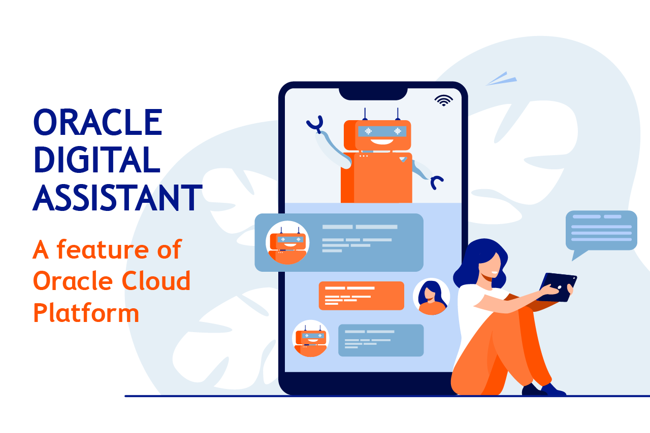 Enhance Field Service Operations with Oracle Digital Assistant